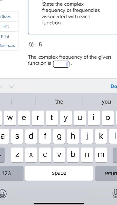 Solved State the complex frequency or frequencies associated | Chegg.com