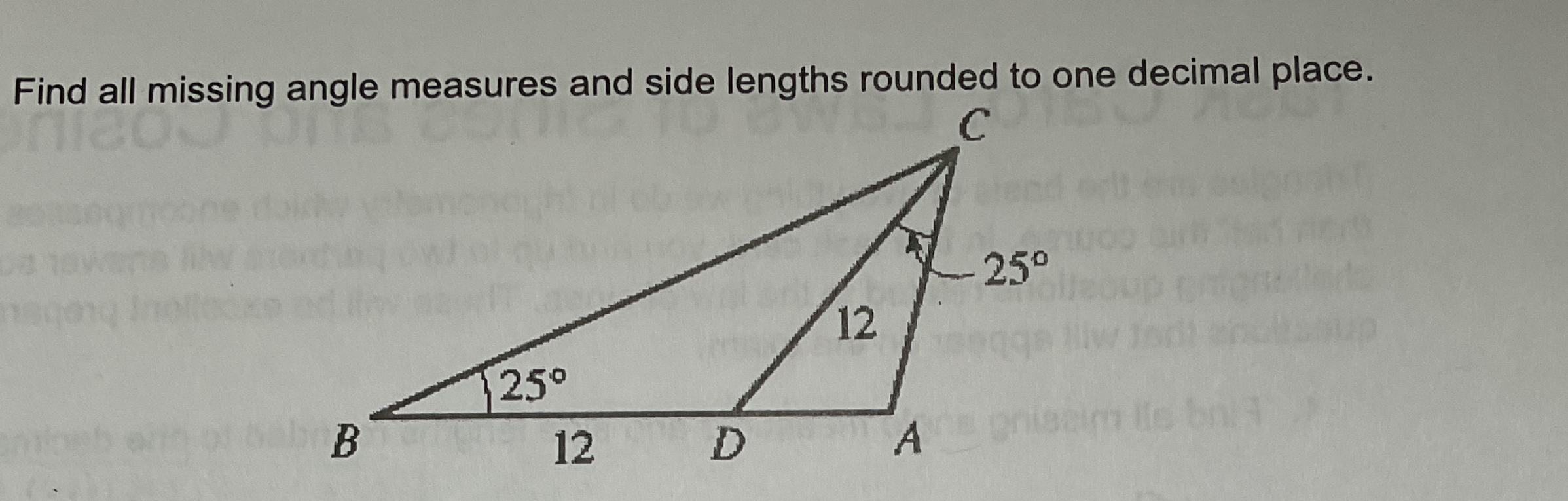 Solved Find all missing angle measures and side lengths | Chegg.com