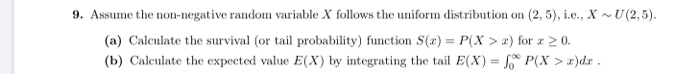 Solved 9. Assume the non-negative random variable X follows | Chegg.com