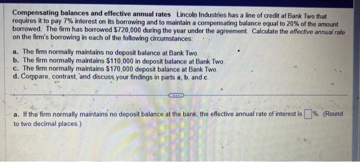 Solved Compensating balances and effective annual rates | Chegg.com