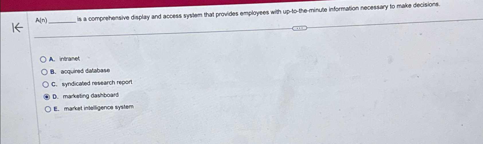 Solved A(n) ﻿is a comprehensive display and access system | Chegg.com