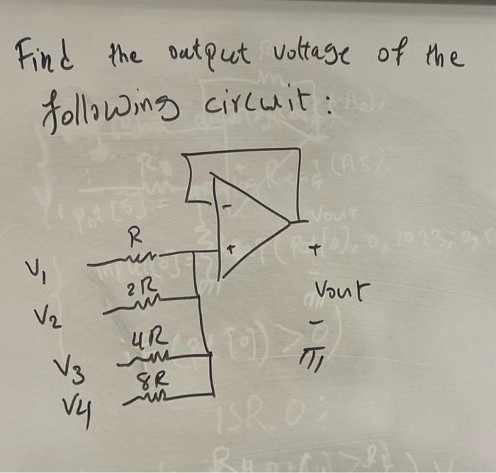 Solved Find the output voltage of the following circwit: | Chegg.com