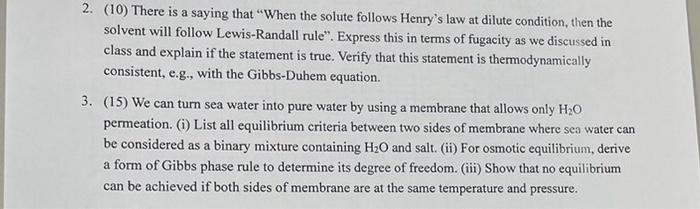 Solved 2. (10) There is a saying that "When the solute | Chegg.com