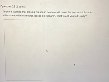 Solved Question 28 (2 ﻿points)Grady is worried that placing | Chegg.com
