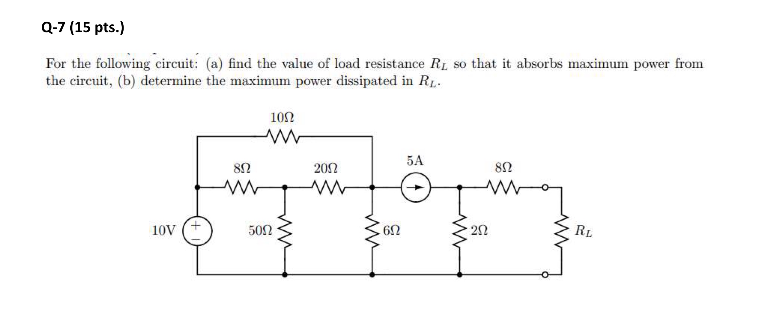 Solved Q-7 (15 ﻿pts.)For the following circuit: (a) ﻿find | Chegg.com