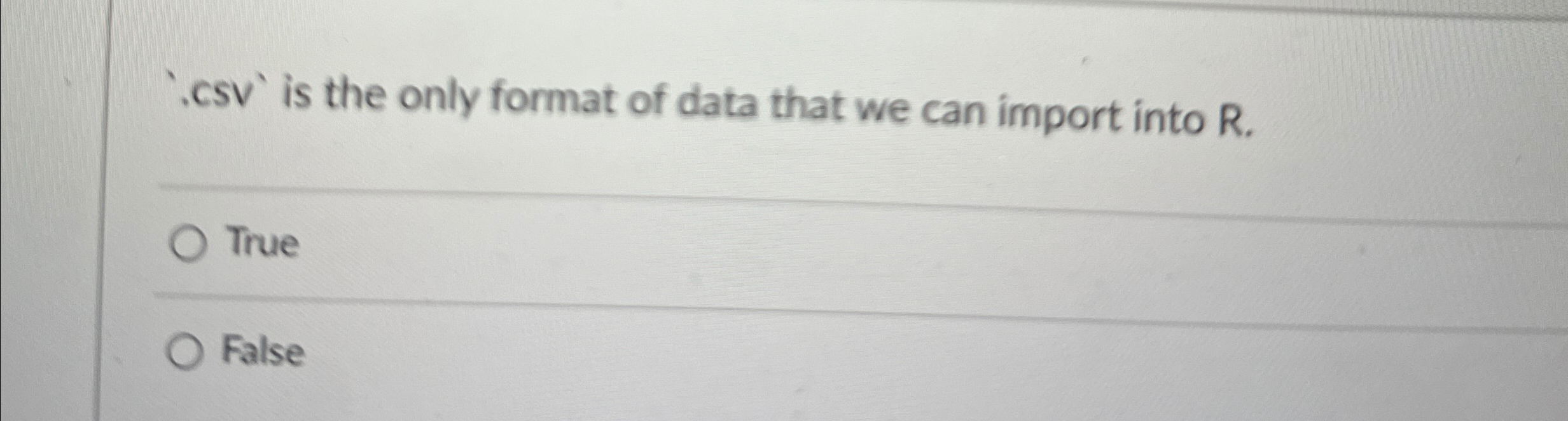 Solved '.csv' ﻿is the only format of data that we can import | Chegg.com