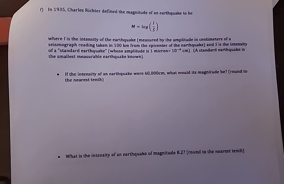 Solved f) ﻿In 1935 , ﻿Charles Richter defined the magnitude | Chegg.com