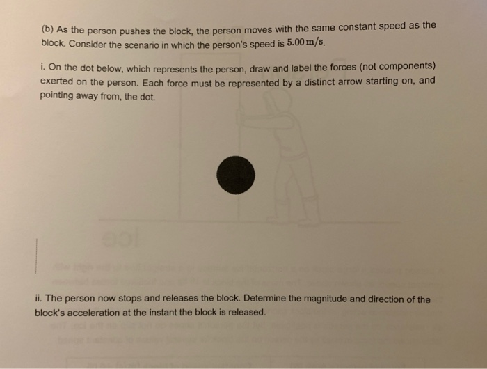 Solved () As the person pushes the block, the person moves | Chegg.com