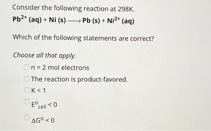 Solved Consider the following reaction at 298 K. | Chegg.com