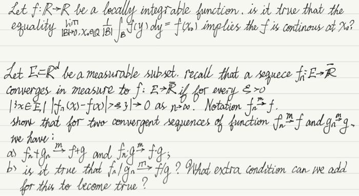 Let f:R→R be a locally integrable function. is it | Chegg.com