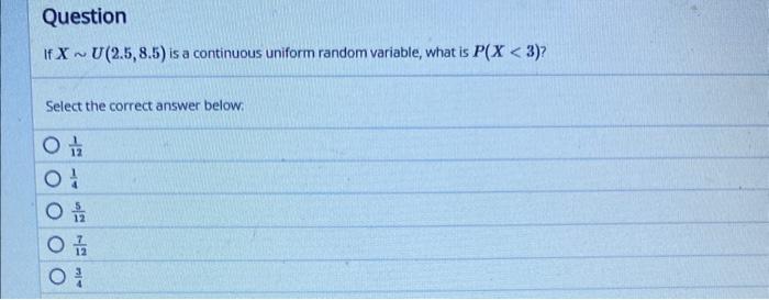 Solved If X∼u2585 Is A Continuous Uniform Random 7977