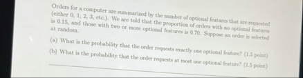Solved Orders for a computer are summarized by the number of | Chegg.com