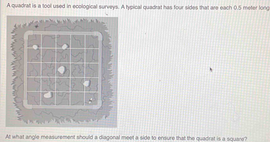 Solved A quadrat is a tool used in ecological surveys. A | Chegg.com