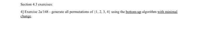 Solved Section 4.3 exercises: 4] Exercise 2a/148 - generate | Chegg.com