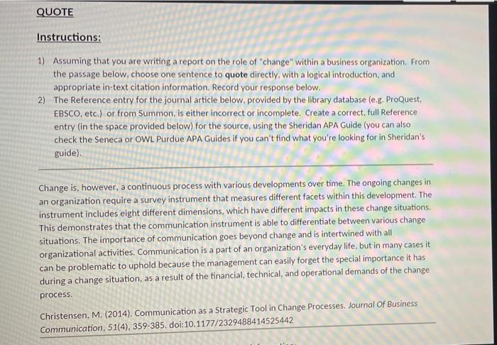 QUOTE Instructions: 1) Assuming that you are writing | Chegg.com