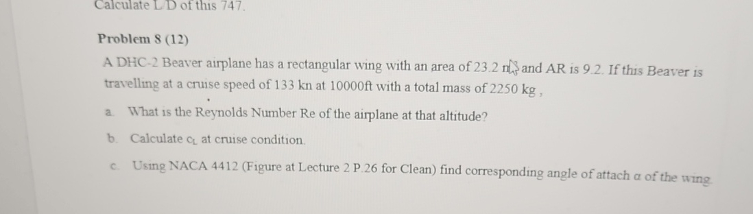 Solved Problem 8 (12)A DHC-2 ﻿Beaver airplane has a | Chegg.com