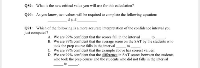 Solved The following 14 questions (Q78 to Q91 ) are based on | Chegg.com