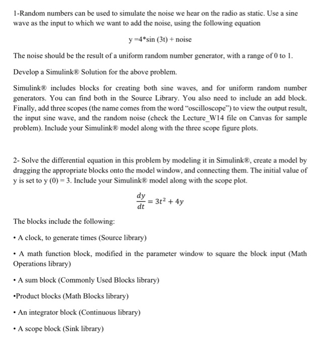 Solved 1-Random numbers can be used to simulate the noise we | Chegg.com