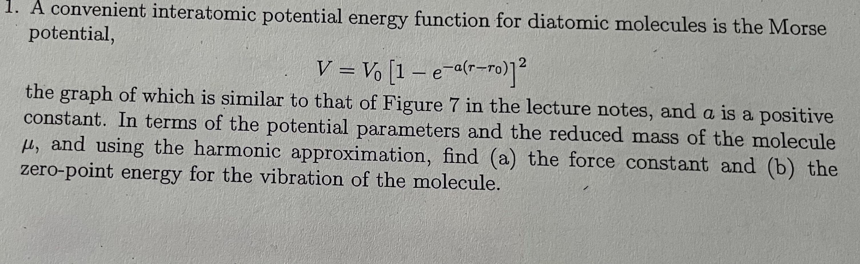Solved A convenient interatomic potential energy function | Chegg.com