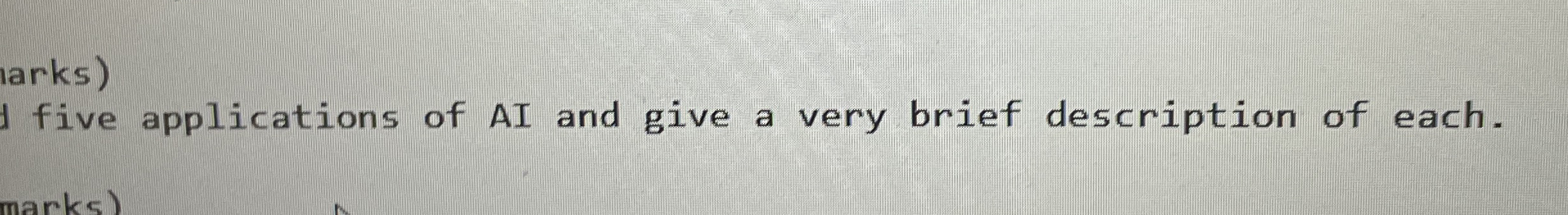 Solved iarks)five applications of AI and give a very brief | Chegg.com