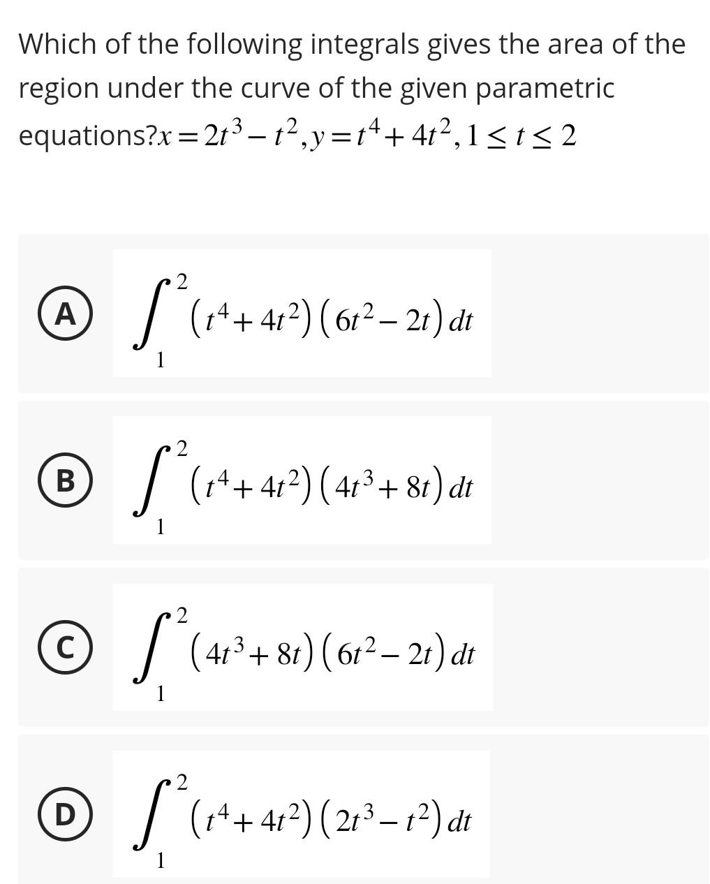 Solved Which Of The Following Integrals Gives The Area Of