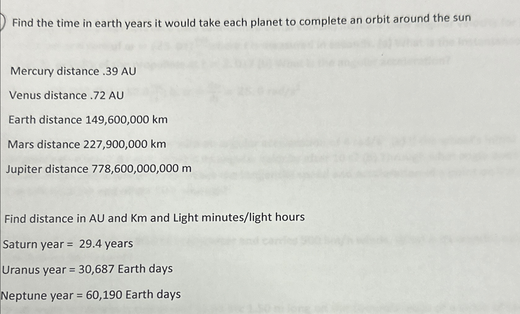 Solved Find the time in earth years it would take each | Chegg.com
