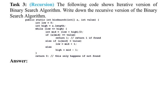 Solved int low = 0; Task 3: (Recursion) The following code | Chegg.com