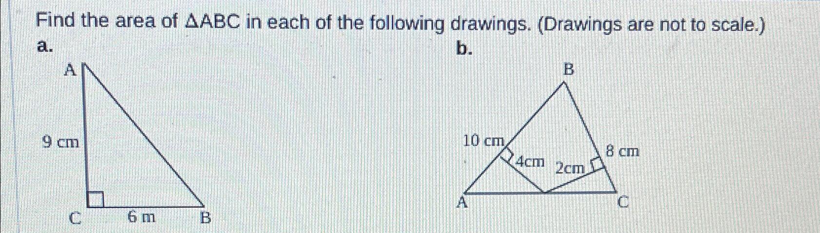 Solved Find the area of ????ABC ﻿in each of the following | Chegg.com