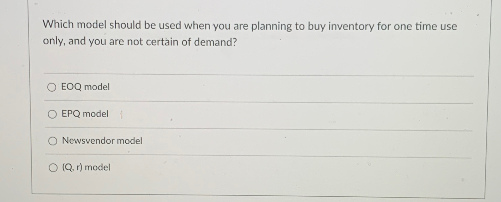 Solved Which model should be used when you are planning to | Chegg.com