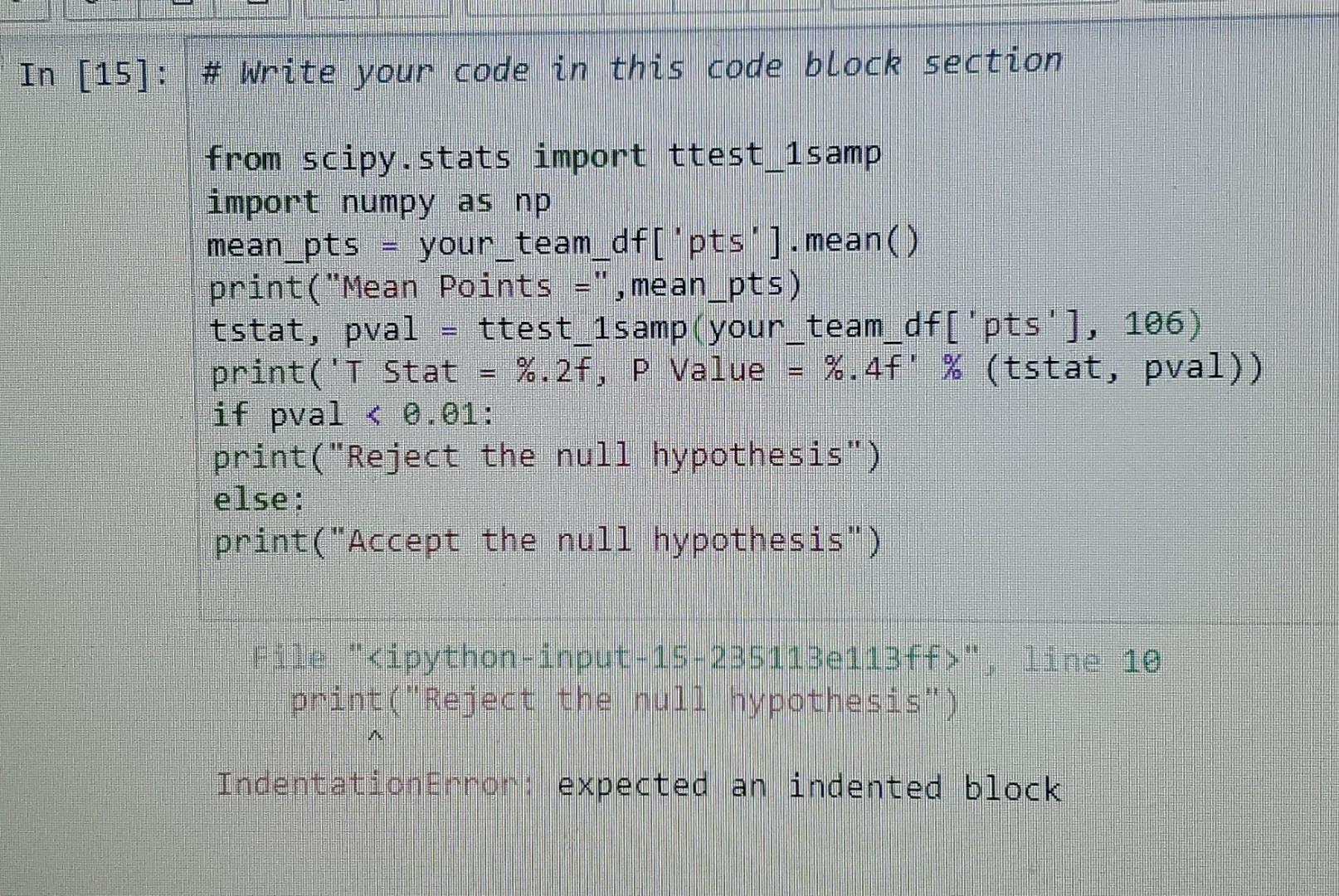 Solved [15]: \# Write your code in this code block section | Chegg.com