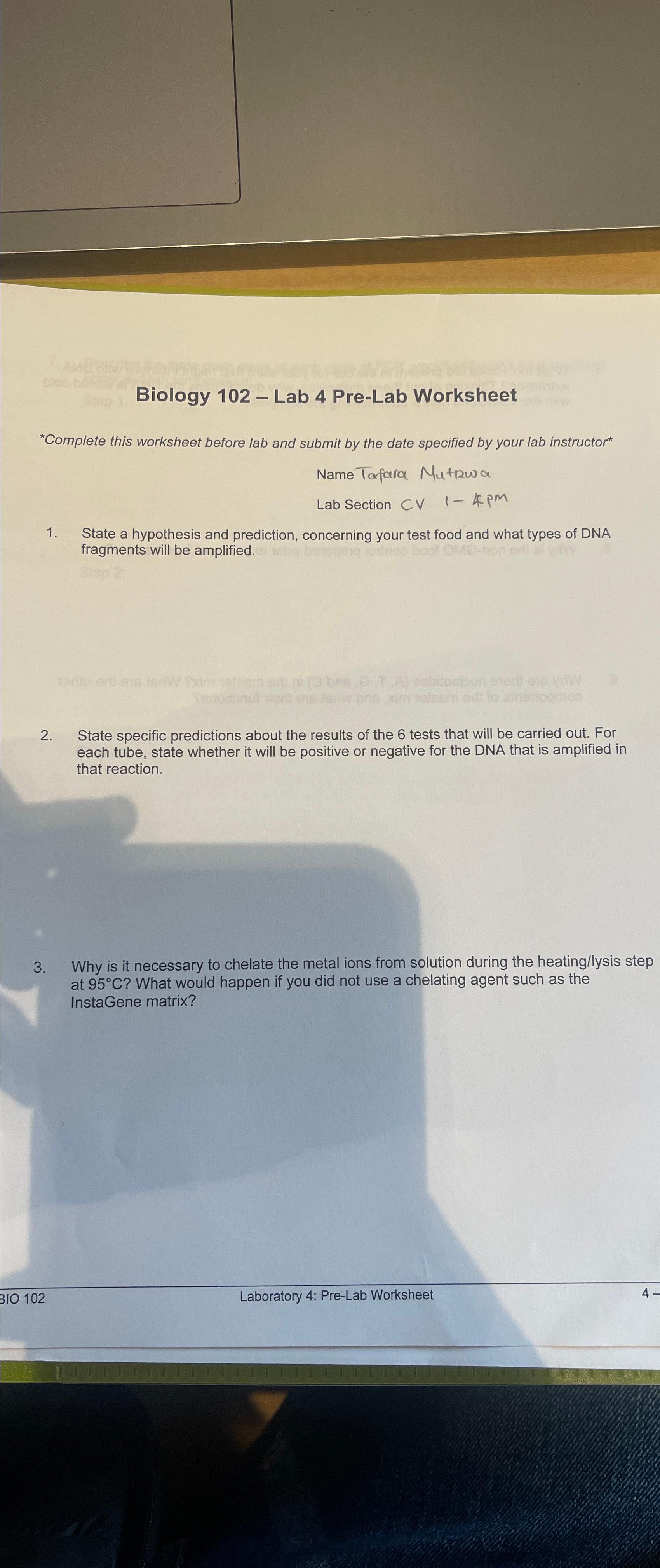 Solved Biology 102 - ﻿Lab 4 ﻿Pre-Lab WorksheetName Tafara | Chegg.com