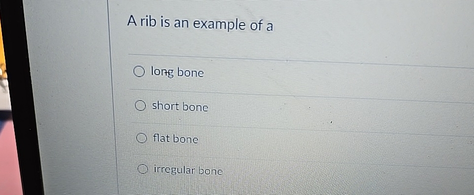 Solved A rib is an example of along boneshort boneflat | Chegg.com