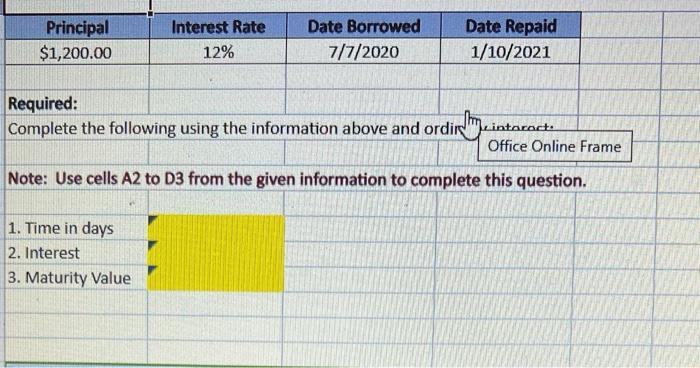 Solved Note: Use cells A2 to D3 from the given information | Chegg.com