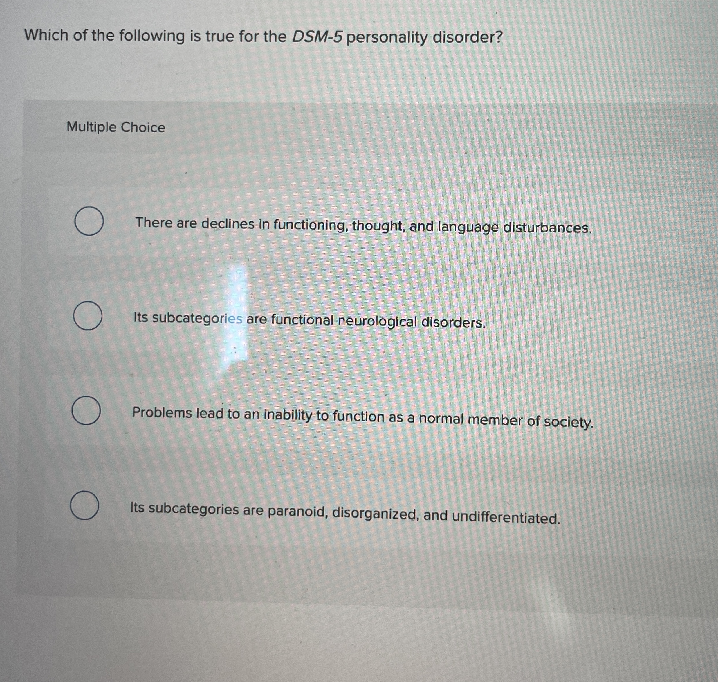 Solved Which of the following is true for the DSM-5 | Chegg.com