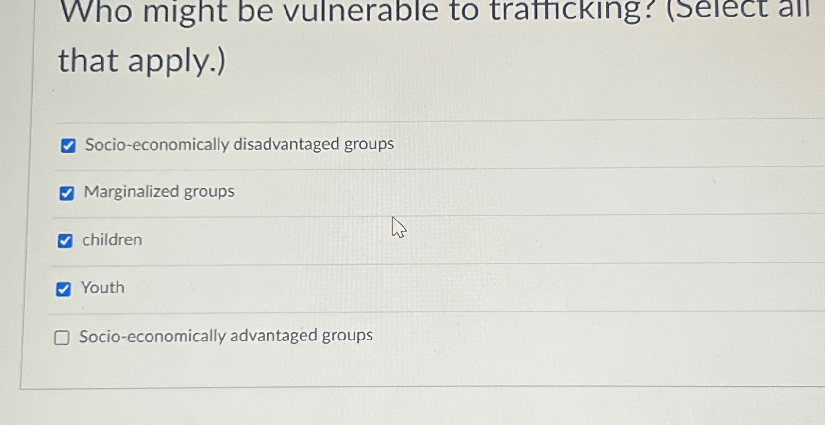 Solved Who might be vulnerable to trafticking? that | Chegg.com