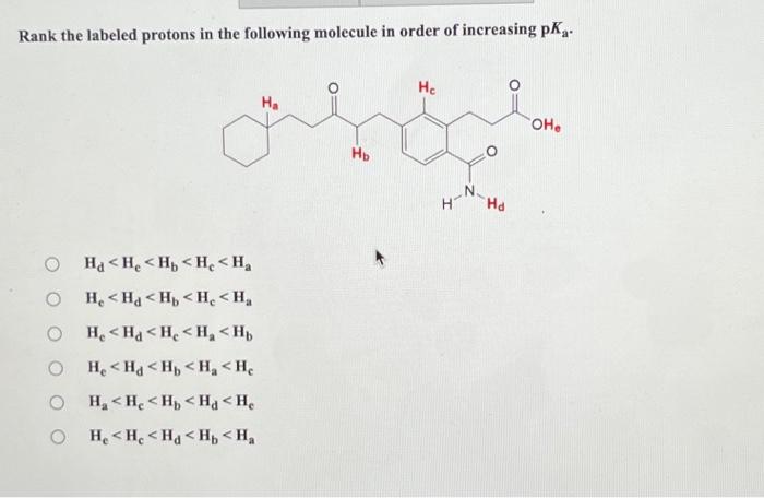 Solved Rank the labeled protons in the following molecule in | Chegg.com