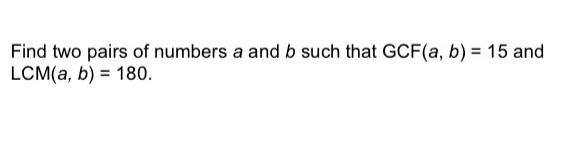 Solved Find two pairs of numbers a and b such that | Chegg.com