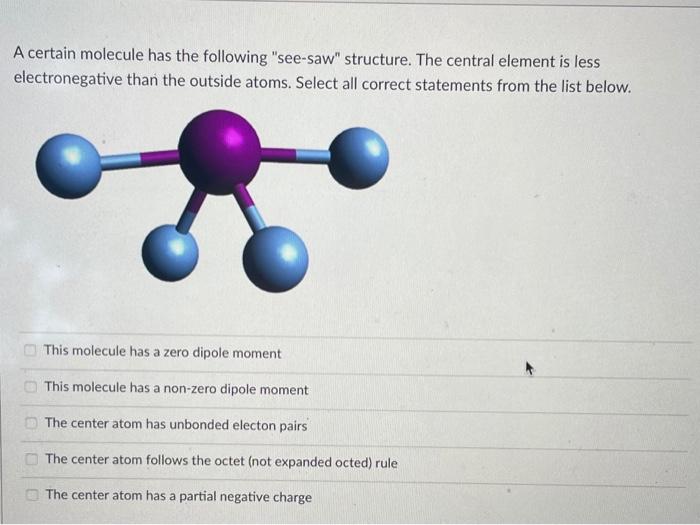 Solved A certain molecule has the following "see-saw" | Chegg.com