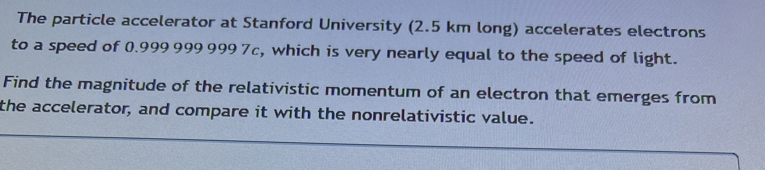 Solved The particle accelerator at Stanford University ( 2.5 | Chegg.com