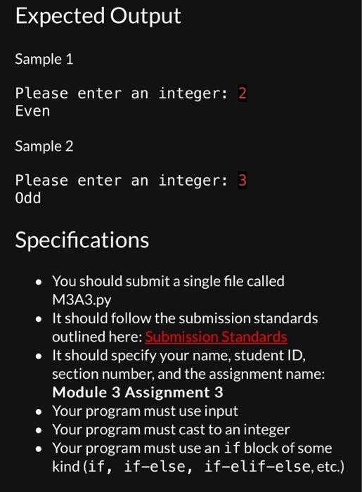 Solved In Python, prompt the user for an integer, then print | Chegg.com