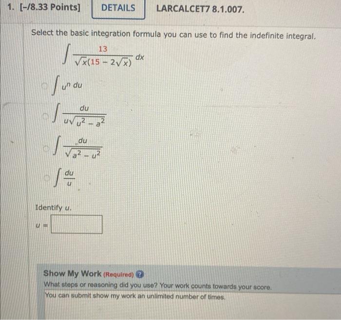 Solved Select the basic integration formula you can use to | Chegg.com