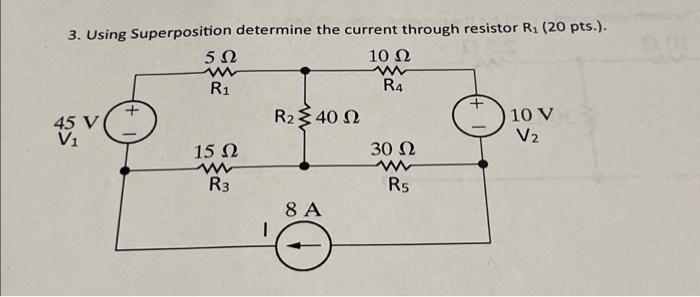 Solved 3. Using Superposition determine the current through | Chegg.com