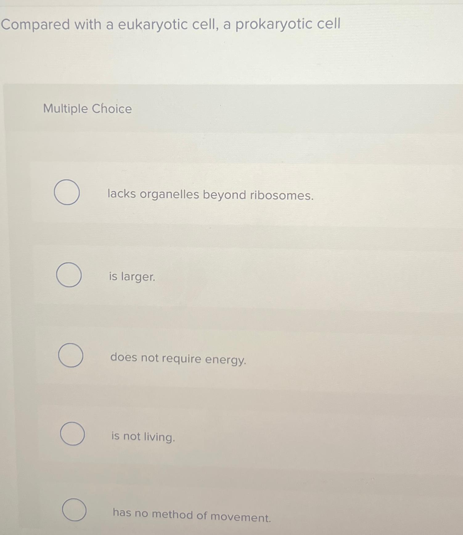 Solved Compared with a eukaryotic cell, a prokaryotic | Chegg.com