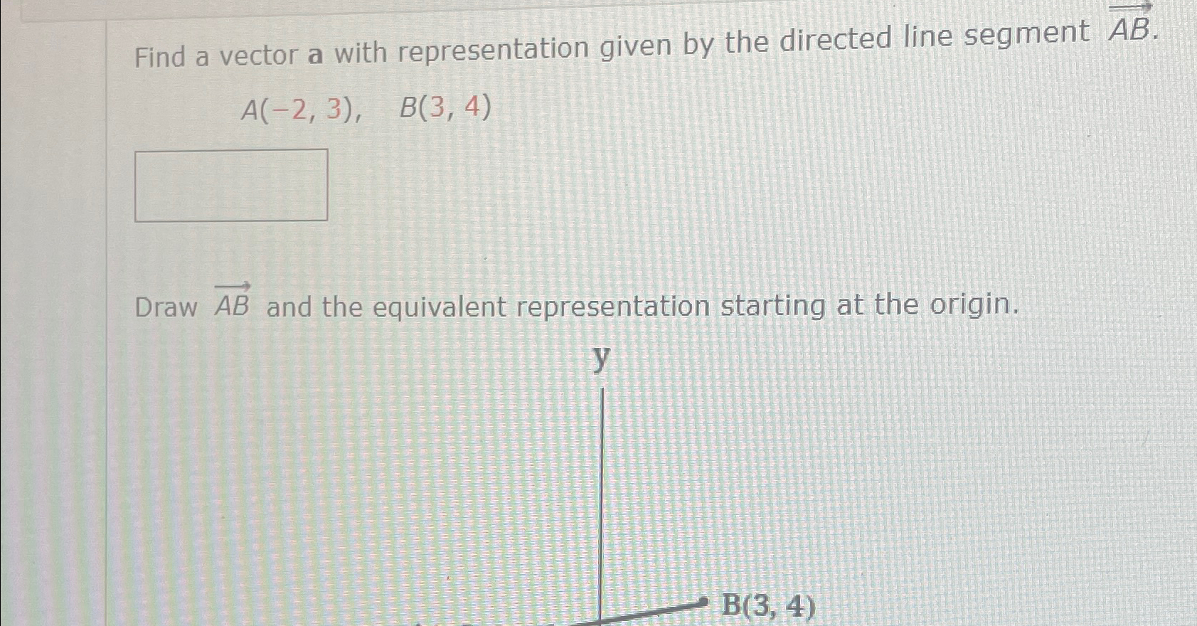 Solved Find a vector a with representation given by the | Chegg.com