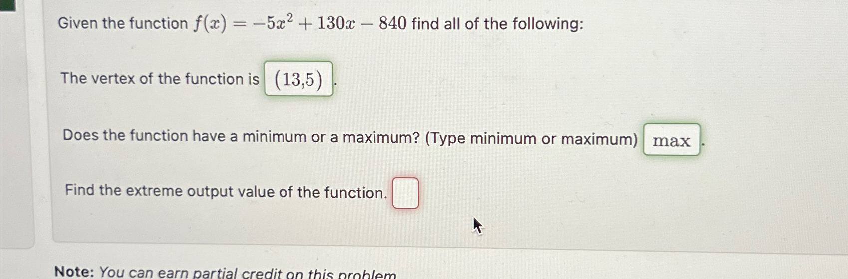 Solved Given the function f(x)=-5x2+130x-840 ﻿find all of | Chegg.com