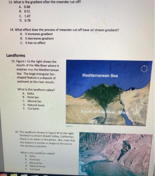 Solved 13. What is the gradient after the meander cut off? A | Chegg.com