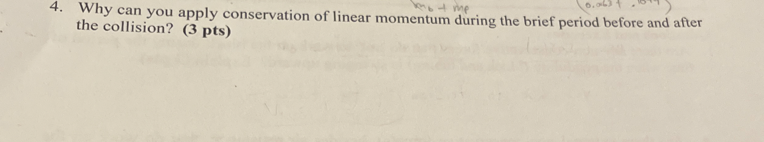 Solved Why can you apply conservation of linear momentum | Chegg.com