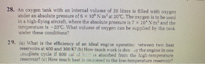 Solved 28. An oxygen tank with an internal volume of 20 | Chegg.com