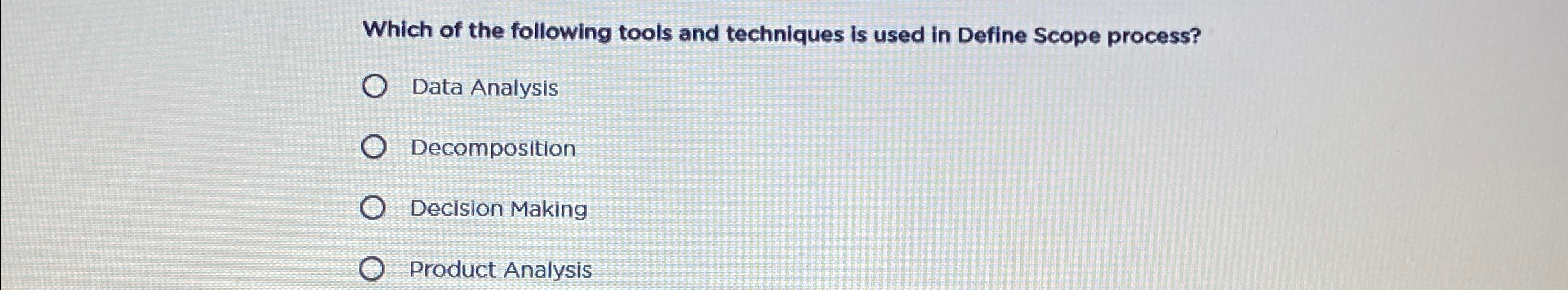 Solved Which of the following tools and techniques is used | Chegg.com