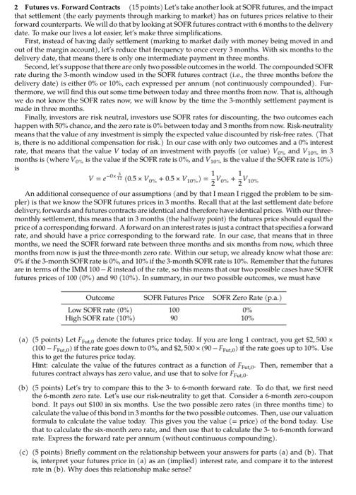 2 Futures vs. Forward Contracts (15 points) Let's | Chegg.com